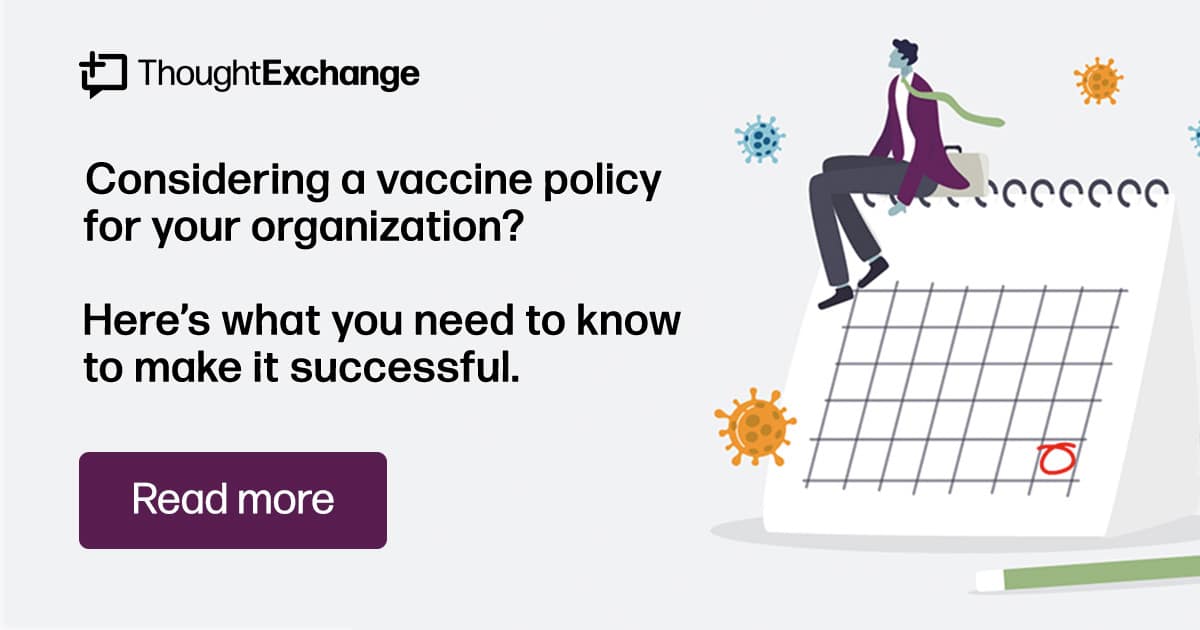 Mandating a COVID-19 Vaccine [Infographic] | ThoughtExchange