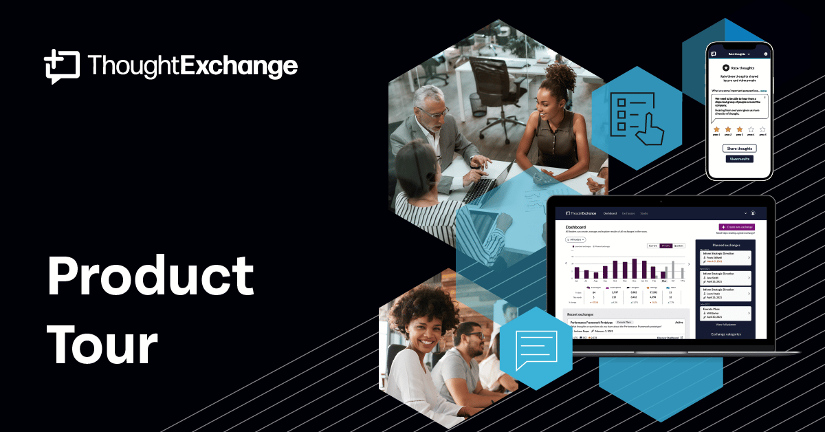 Product Tour | ThoughtExchange