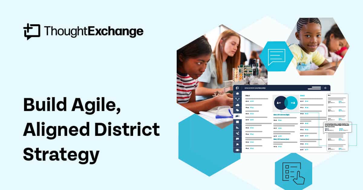 Education District Strategy | ThoughtExchange