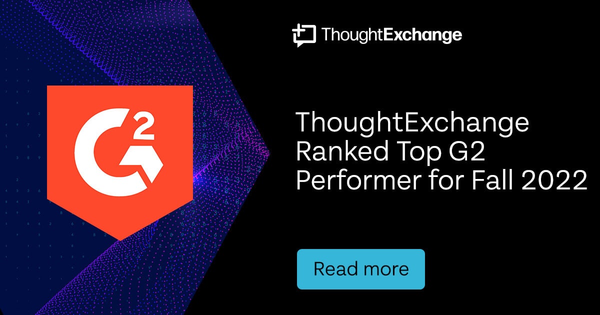 We’re a Top G2 Performer For 2022 | ThoughtExchange