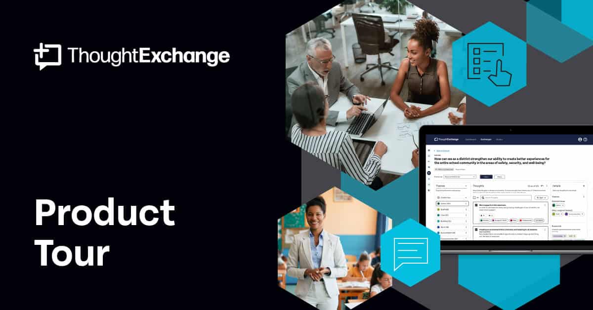 Product Tour | ThoughtExchange
