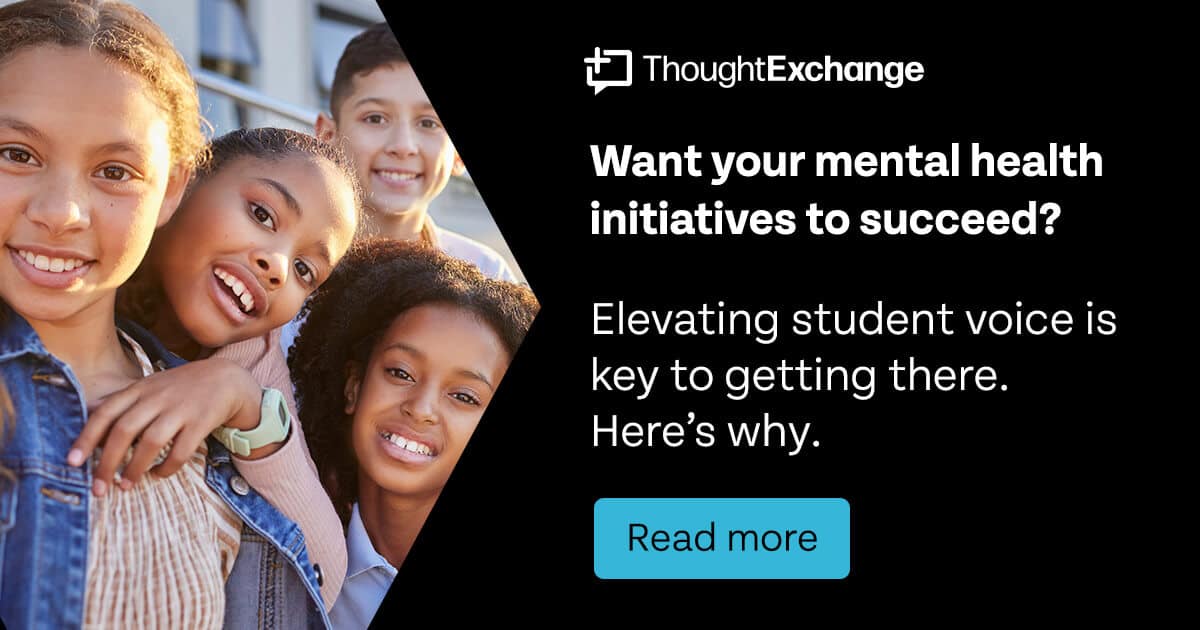 Why Student Voice is Key to Your Mental Health Initiatives ...