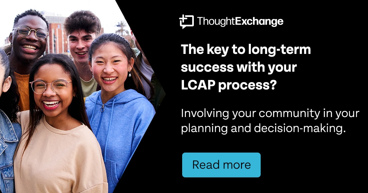 Community Involvement in LCAP | ThoughtExchange
