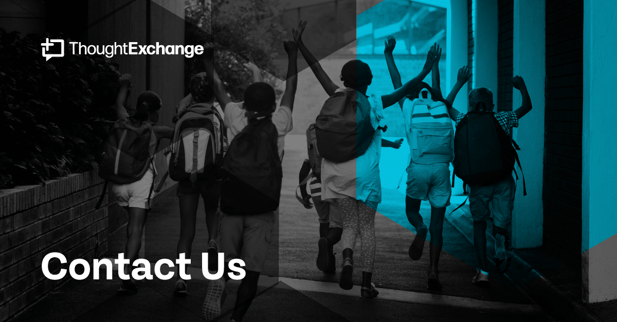 Contact Us | ThoughtExchange