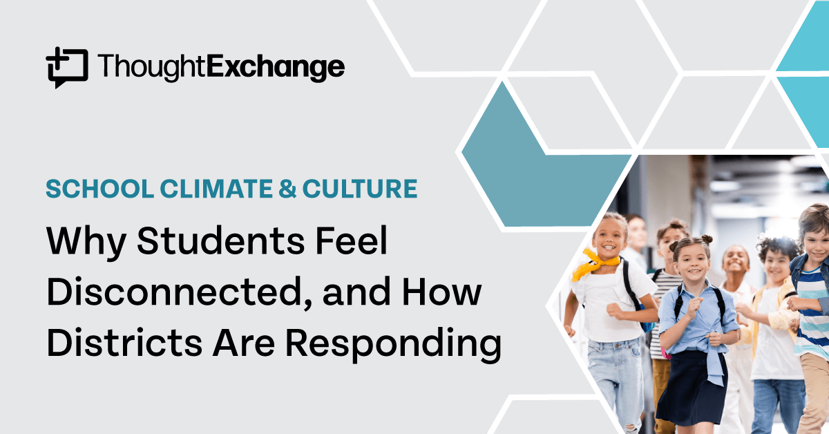 School Climate and Culture: Why Students Feel Disconnected, and How ...