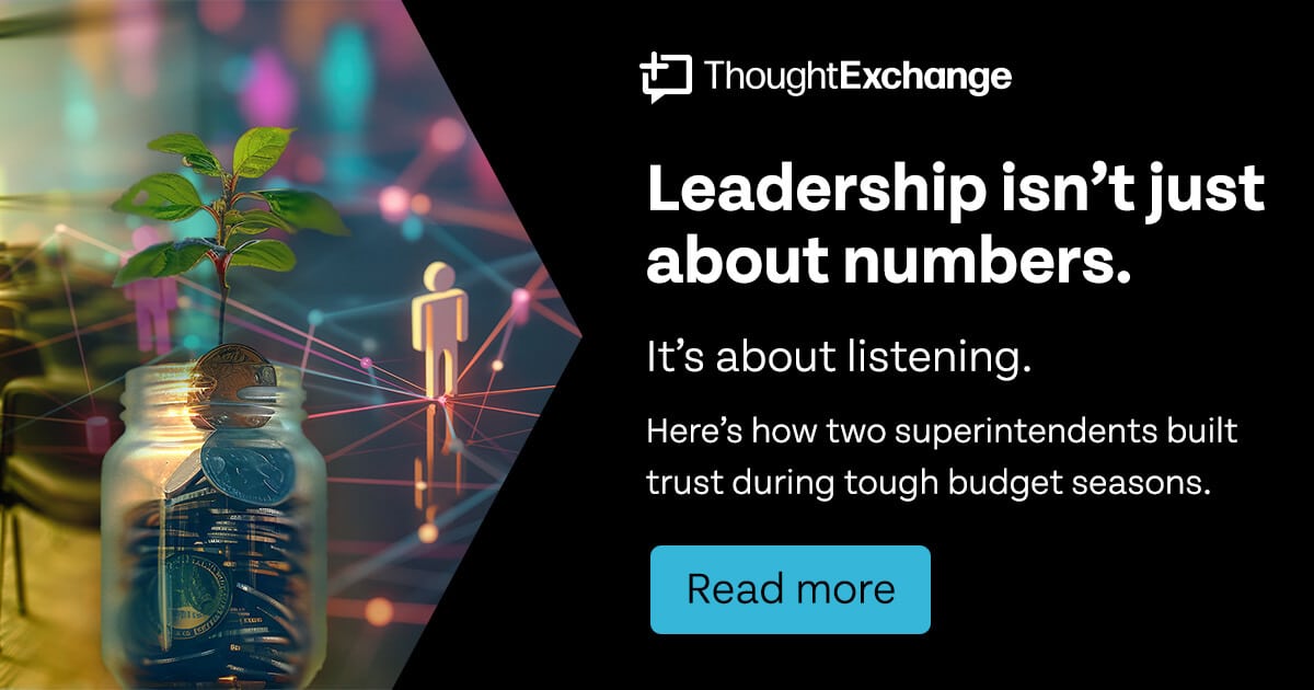 Leading Through Budget Constraints | ThoughtExchange