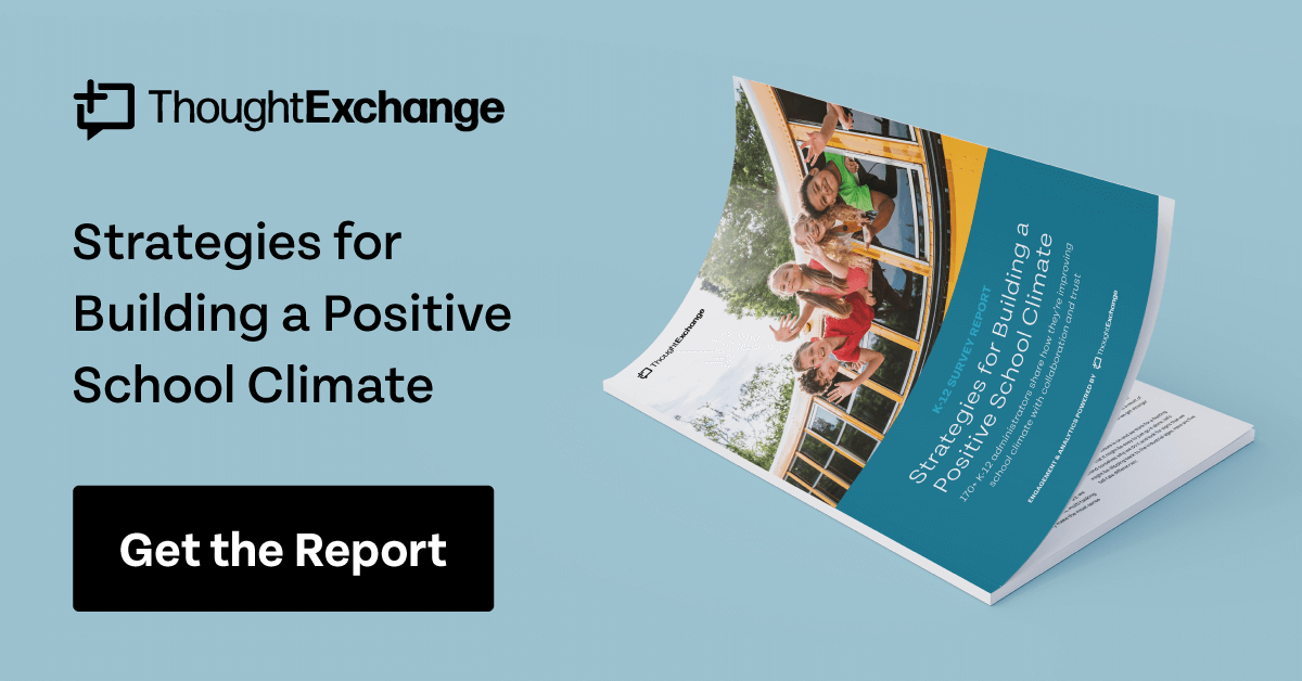 K-12 School Climate Strategies Report | ThoughtExchange